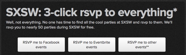 RSVP For 50 SXSW Parties at Once Thanks to WillCall