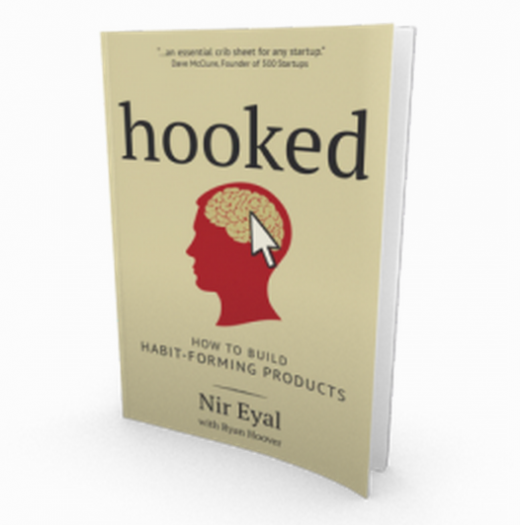 Hooked: How to Build Habit-Forming Products – Book Review