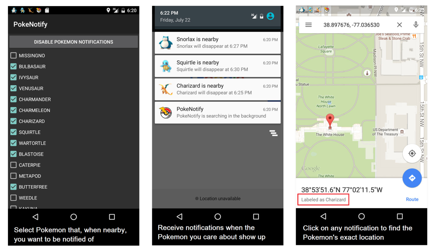 Get notifications anytime there’s Pokémon to catch nearby