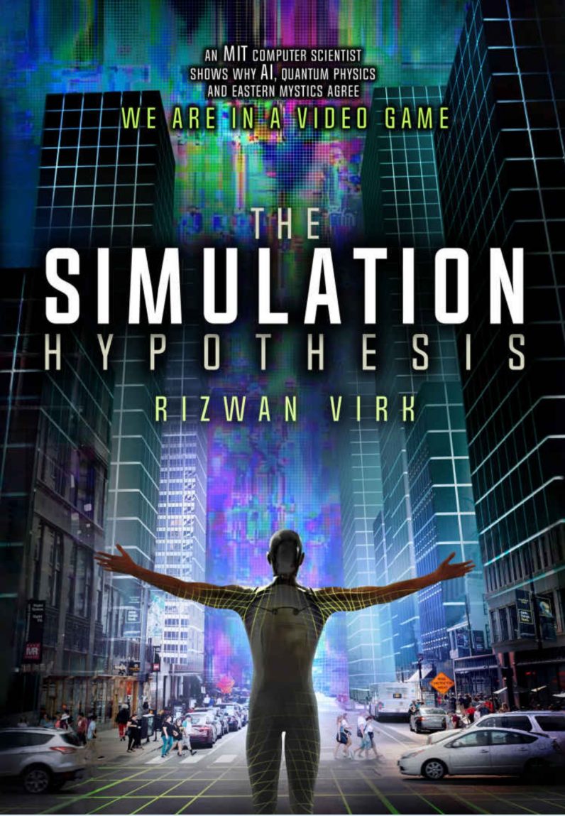 MIT scientist’s ‘Simulation Hypothesis’ makes compelling case for The ...